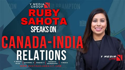Y Media Live Ruby Sahota Speaks On Canada India Relations Youtube