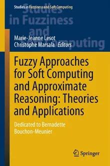 Fuzzy Approaches For Soft Computing And Approximate Reasoning Z Library