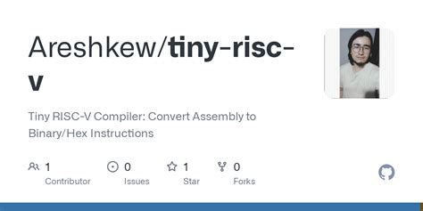 Github Areshkewtiny Risc V Tiny Risc V Compiler Convert Assembly To Binaryhex Instructions