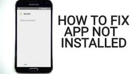 Ways To Fix App Not Installed Error In Android