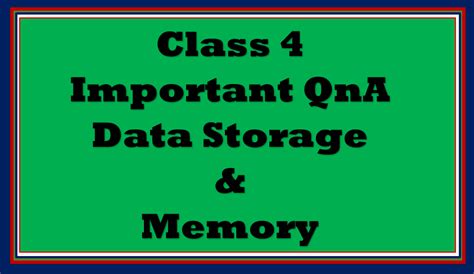 Important Qna Data Storage And Memory For Class 4 Tutorialaicsip