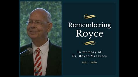 In Memory Of Dr Royce Measures Youtube