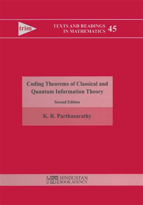 Buy Coding Theorems Of Classical And Quantum Information Theory Second Edition Texts And