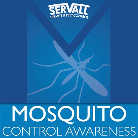 Servall Pest Control National Mosquito Control Awareness Week