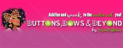 Buttons Bows And Beyond By Sunshine — Home