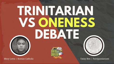 Trinitarian Vs Oneness Debate Patripassianism Is In The House Youtube