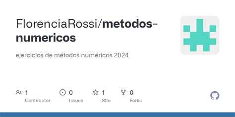 Github Florenciarossi Metodos Numericos Ejercicios De Métodos