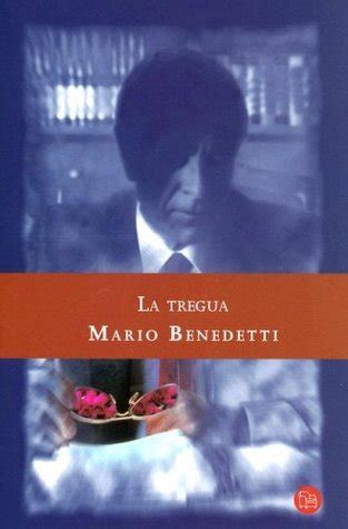 La Tregua By Mario Benedetti — Reviews Discussion Bookclubs Lists