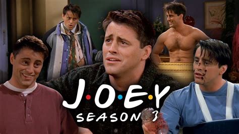 The Ones With Joey From Season 3 Friends Youtube