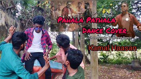 Vikram Pathala Pathala Dance Cover Kamal Haasan Song Honest Dance