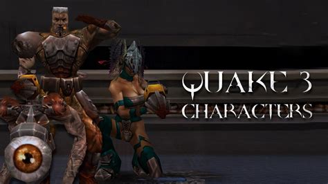 All Quake Iii Arena Characters Tier 0 To 3 Lore Youtube