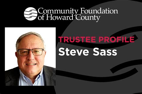 Board Of Trustees Profile Steve Sass Community Foundation Of Howard