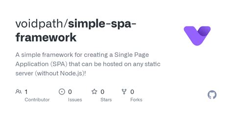 Github Voidpathsimple Spa Framework A Simple Framework For Creating A Single Page