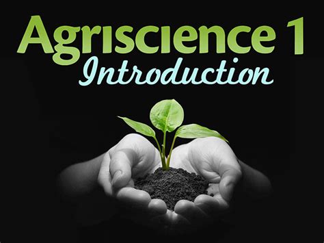 Agriscience 1 Introduction Elearning Academy