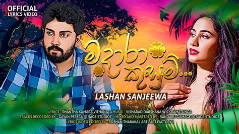 Madara Kusum Lashan Sanjeewa Official Mv Music By Darshana