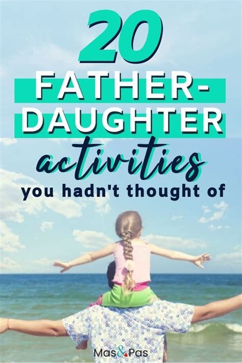 20 Father Daughter Activities You Hadnt Thought Of Daughter
