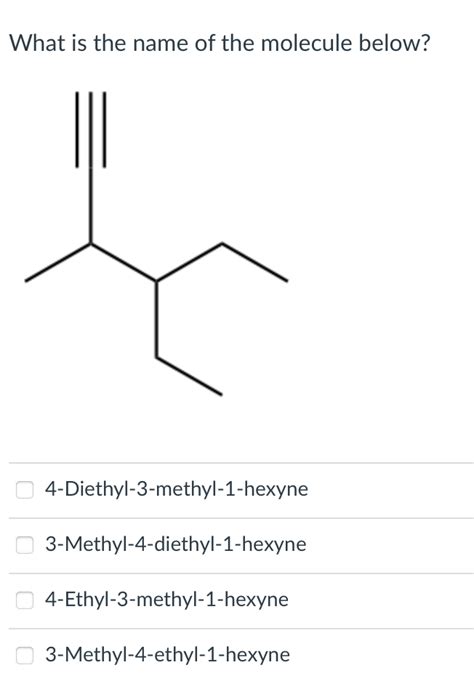 Solved What Is The Name Of The Molecule Below