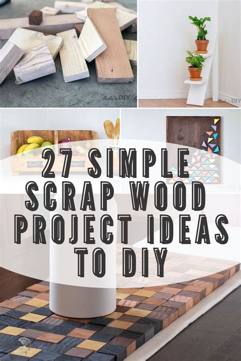 27 Simple Scrap Wood Projects For Beginners What To Build With Wood