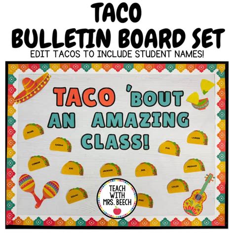 Taco Bout An Amazing Class Bulletin Board Set By Teachwithmrsbeech