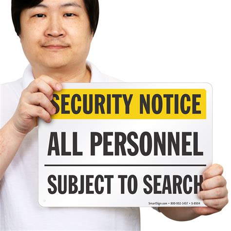 Security Notice All Personnel Subject To Search Sign Sku S 8504