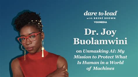 Dr Joy Buolamwini On Unmasking Ai My Mission To Protect What Is Human