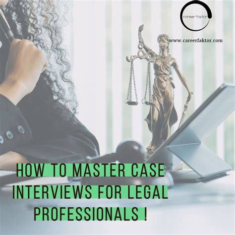 Mastering Case Interviews Essential Tips For Legal Professionals