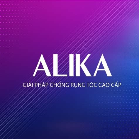 Alika Beauty Giải Pháp Chống Rụng Tóc Cao Cấp