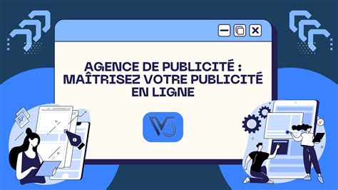 Quest Ce Quune Agence De Publicité En Ligne