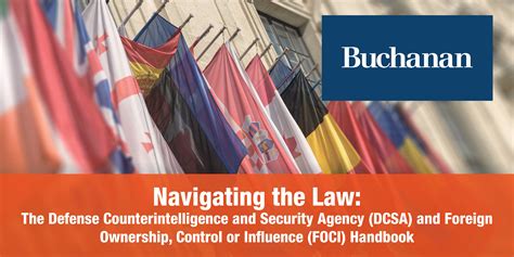 Navigating The Law The Defense Counterintelligence And Security Agency Dcsa And Foreign