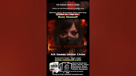 Ich Hasse Deine Liebe Sven Neawolfs Darkcore Fire 🖤 Goth Noize Song