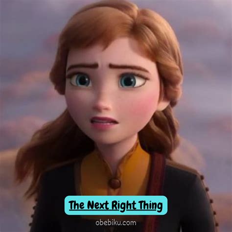 The Next Right Thing Lyrics Frozen 2 Obebiku