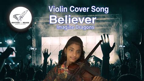 Believer Violin Cover Song Rhythm N Reads Youtube