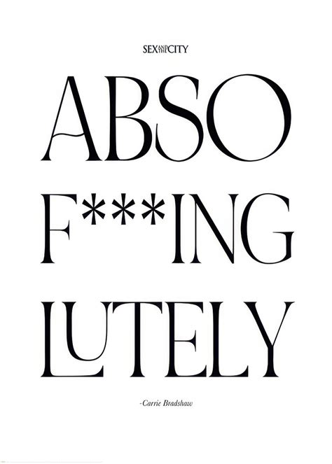 Sex And The City™ Absof Inglutely Poster