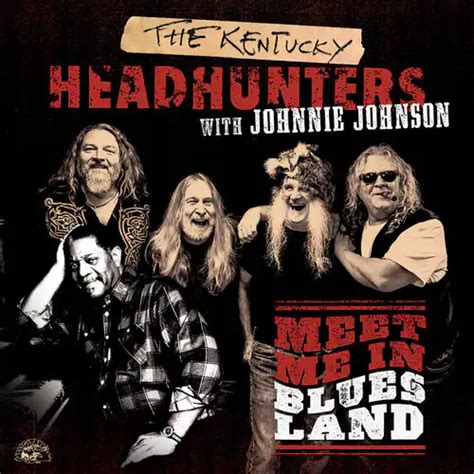The Kentucky Headhunters Meet Me In Bluesland Compact Discs Cd Best Buy