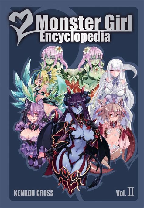 Monster Girl Encyclopedia Ii 2 Monster Girl Encyclopedia Monster
