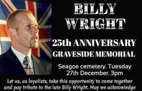 Supporters Of Lvf Leader Billy Wright Plan Graveside Gathering On 25th Anniversary Of Killing
