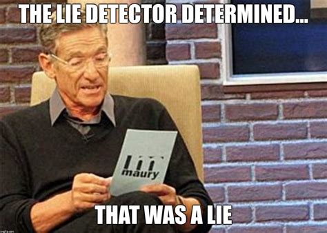 Maury Povich Lie Detector Results Hd Imgflip Wine Birthday Meme