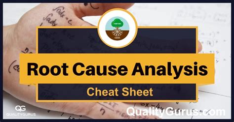 Root Cause Analysis Cheat Sheet Quality Gurus