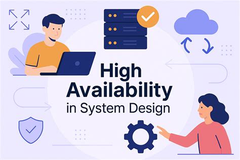 What Is High Availability In System Design