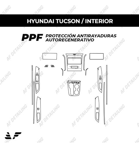 Película Protectora De Pintura Ppf Interior Para Hyundai Tucson Limited