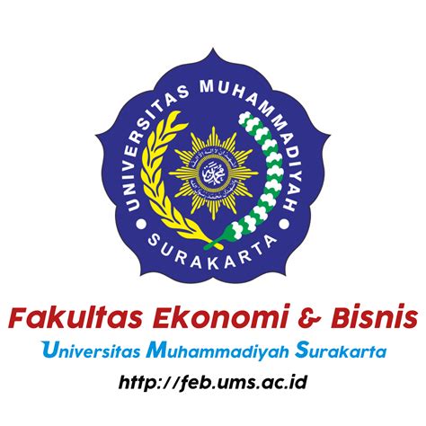 Feb Ums Fakultas Ekonomi Dan Bisnis Universitas Muhammadiyah Surakarta