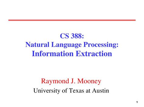 Ppt Cs 388 Natural Language Processing Information Extraction Powerpoint Presentation Id