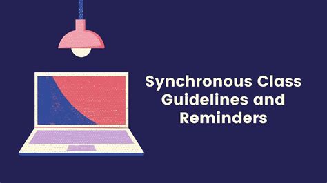 Synchronous Class Guidelines Youtube