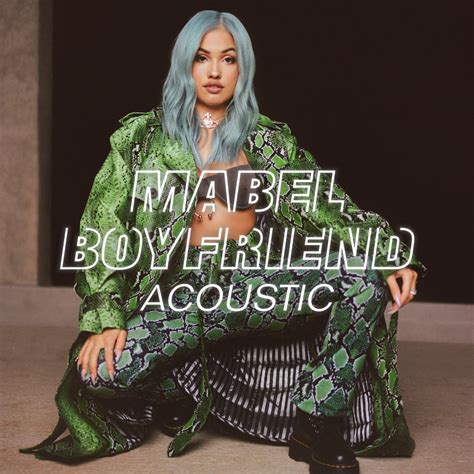 Mabel Boyfriend Acoustic Single In High Resolution Audio
