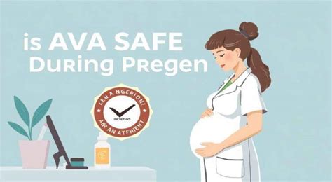 Is Ava Safe During Pregnancy Ob Approved Ingredient Check Authentic