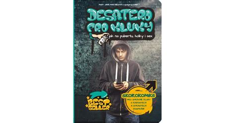 Desatero Pro Kluky Jak Na Pubertu Holky I Sex Pompo Cz Hračky Online