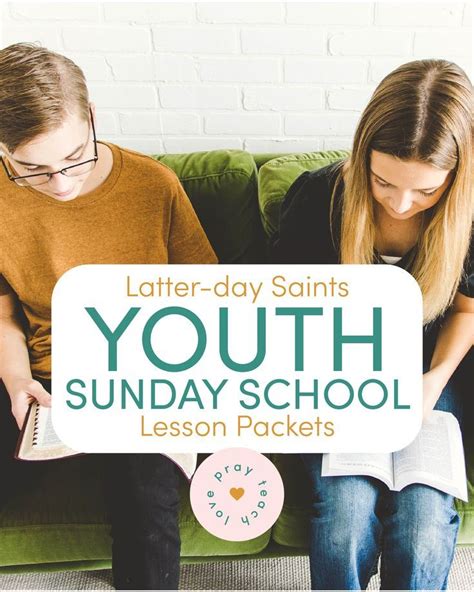 Latter Day Saints Youth Sunday School Lesson Packets Sunday School