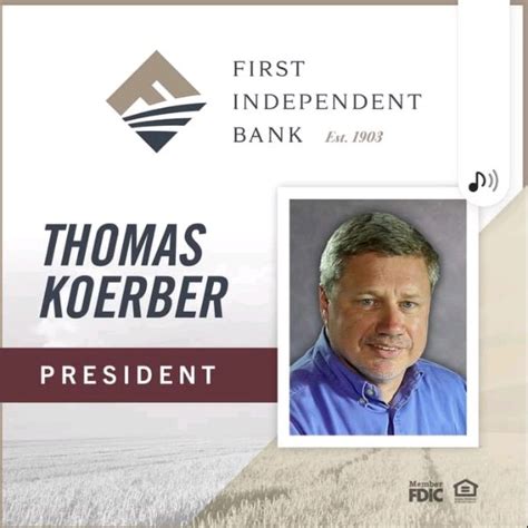 Thomas Koerber President First Independent Bank Linkedin