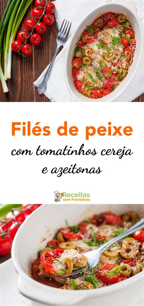Filé De Peixe Ao Forno Prático E Perfeito Para Hoje à Noite Filé De Peixe Comida étnica