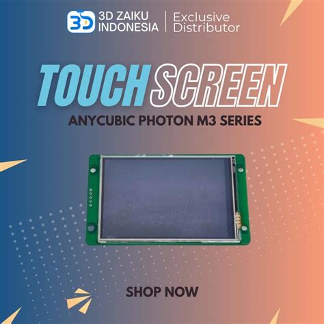 Promo Original Anycubic Photon M3 Series Touch Screen M3 Cicil 0 3x